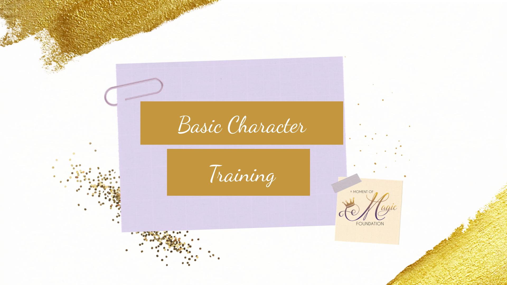 Basic Character Training